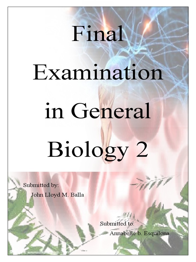 General Biology 2 Final Exam Overview | PDF | Self-Improvement