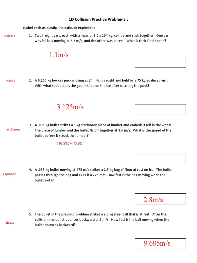 1D Collision Practice Problems L: (Label Each As Elastic, Inelastic, or ...