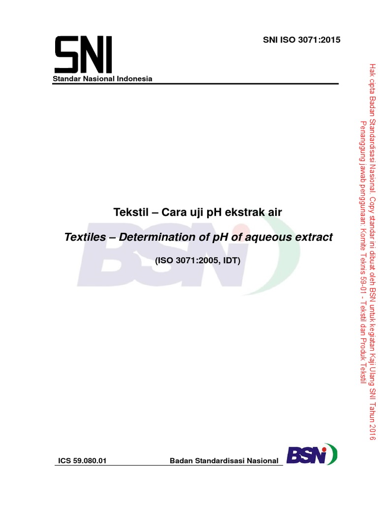 SNI ISO 3071-2015 Tekstil - Cara Uji PH Ekstrak Air (ISO 3071 2005 IDT) | PDF