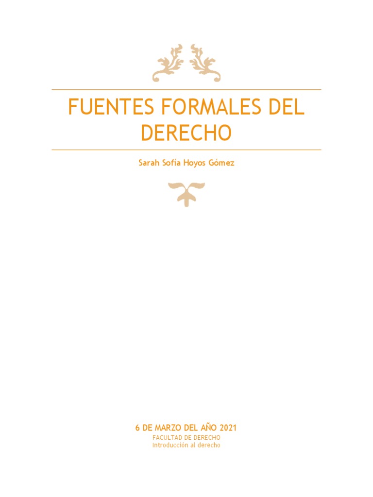 Fuentes Formales Del Derecho | PDF | Fuentes del derecho | Caso de ley