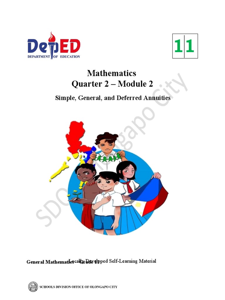 Mathematics Quarter 2 - Module 2: Simple, General, and Deferred ...