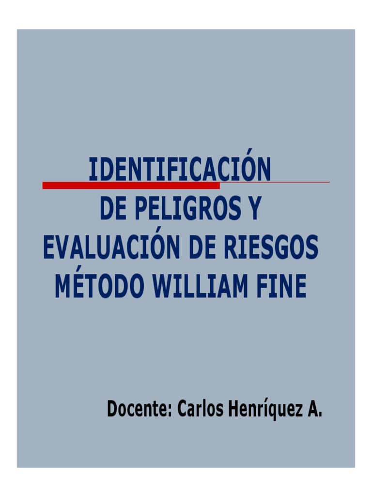 Evaluación de Riesgos Método William Fine | PDF | Riesgo | Evaluación