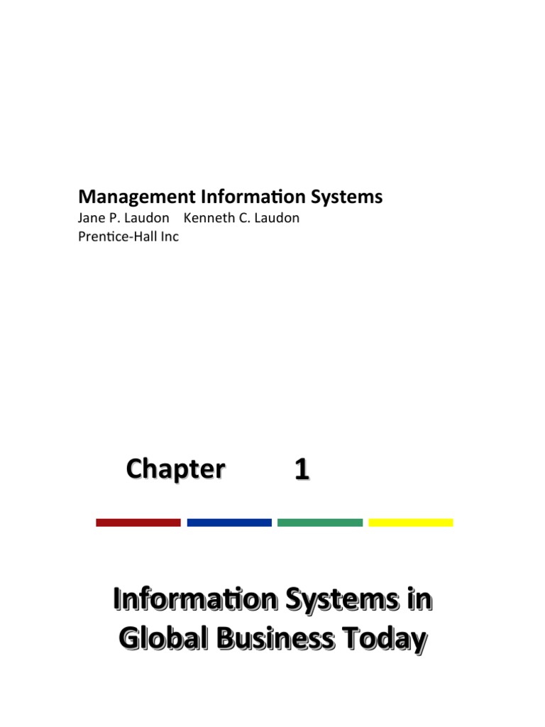 Management Information Systems: Jane P. Laudon Kenneth C. Laudon ...