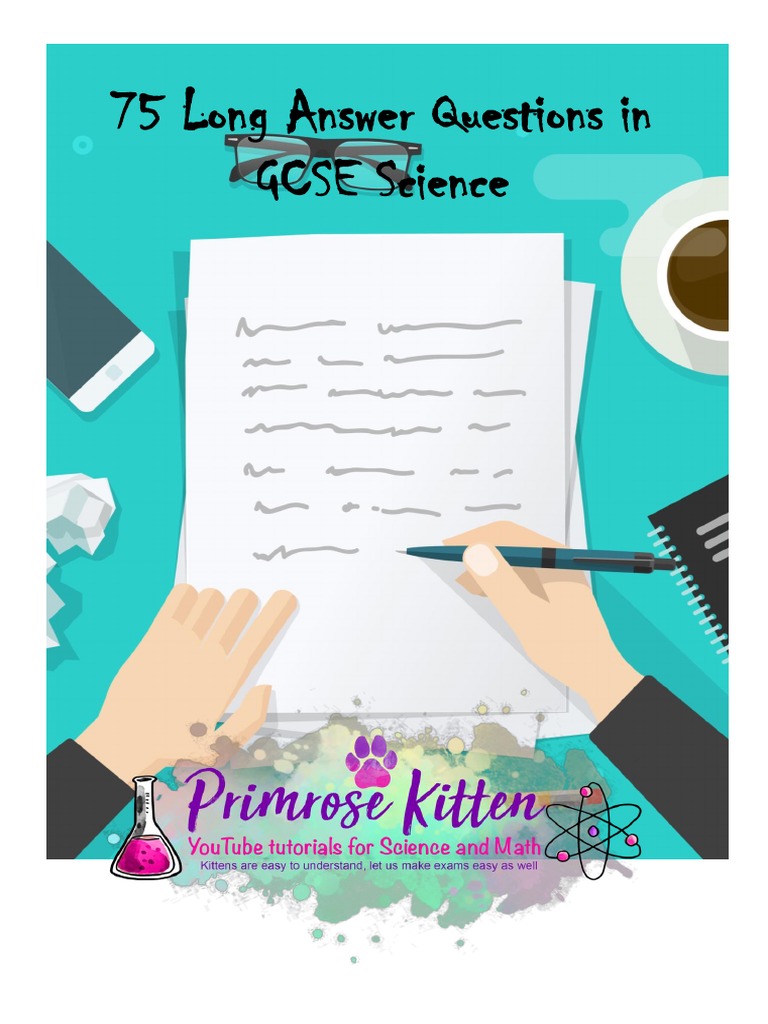 75 Long Answer Questions in GCSE Science v2 | PDF | Combined Oral ...
