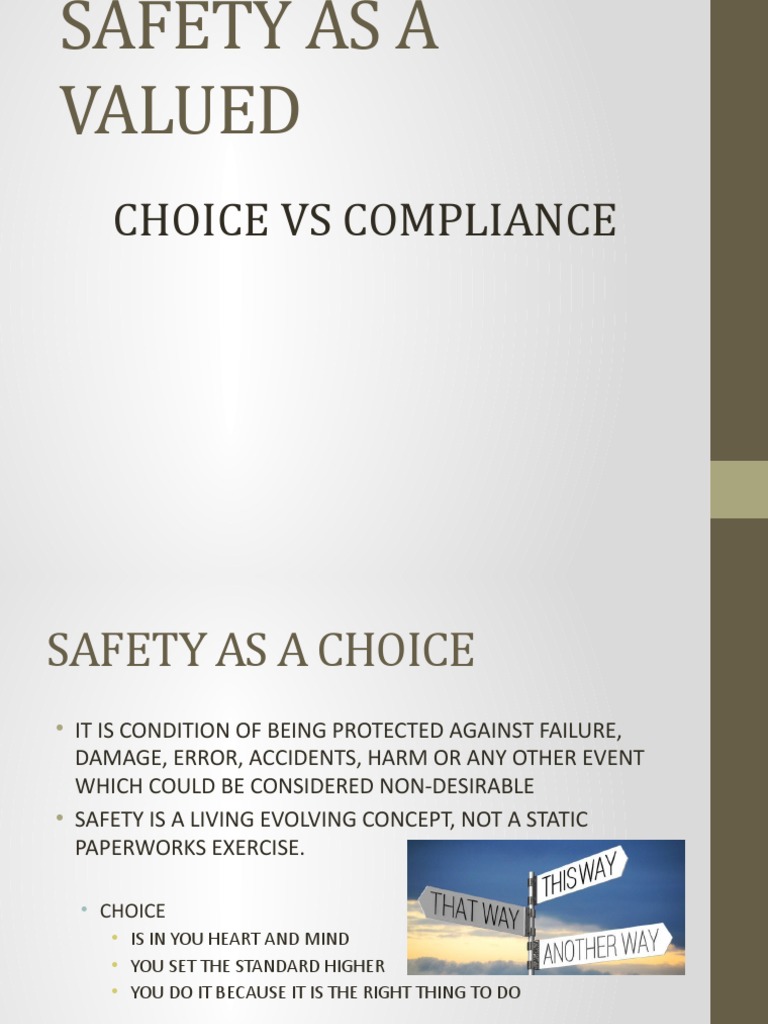 Safety As A Valued Choice VS Compliance | PDF