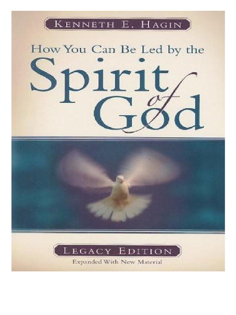 Cómo Ser Guiado Por El Espíritu de Dios - Kenneth Hagin | PDF | Alma | Oración