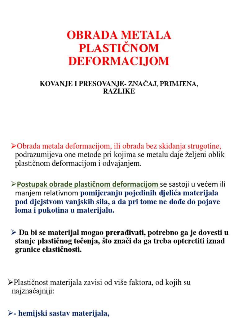 Obrada Metala Plastičnom Deformacijom - Kovanje I Presovanje 3.3 | PDF