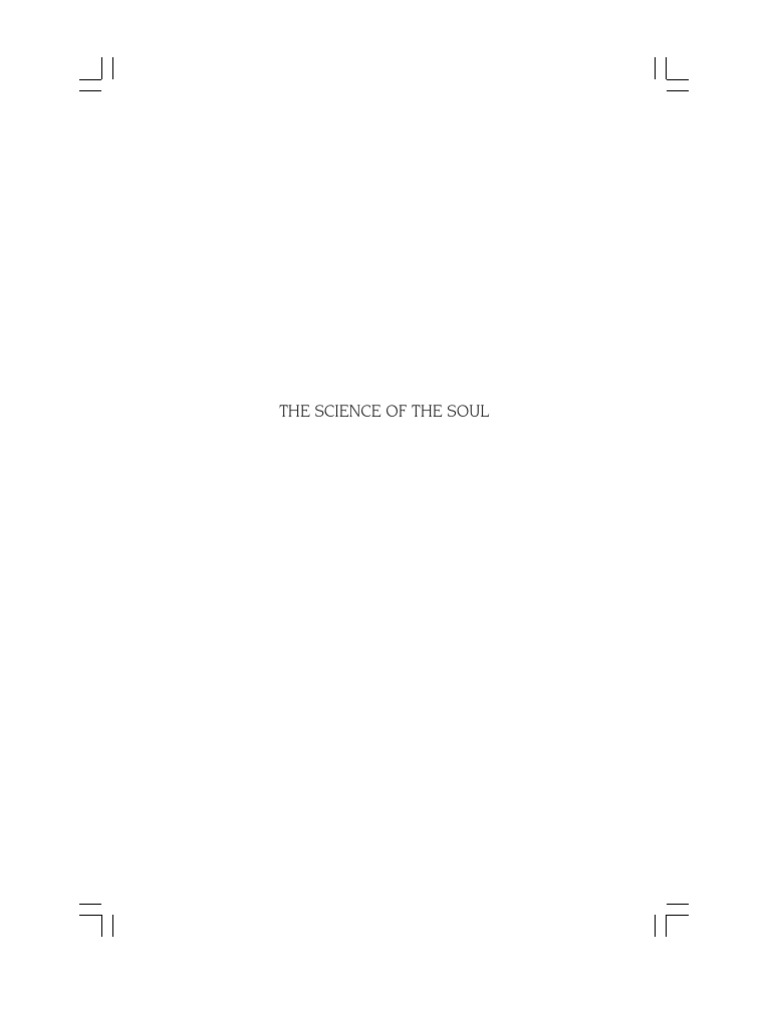 ! The Science of The Soul On Consciousness and The Structure of Reality ...