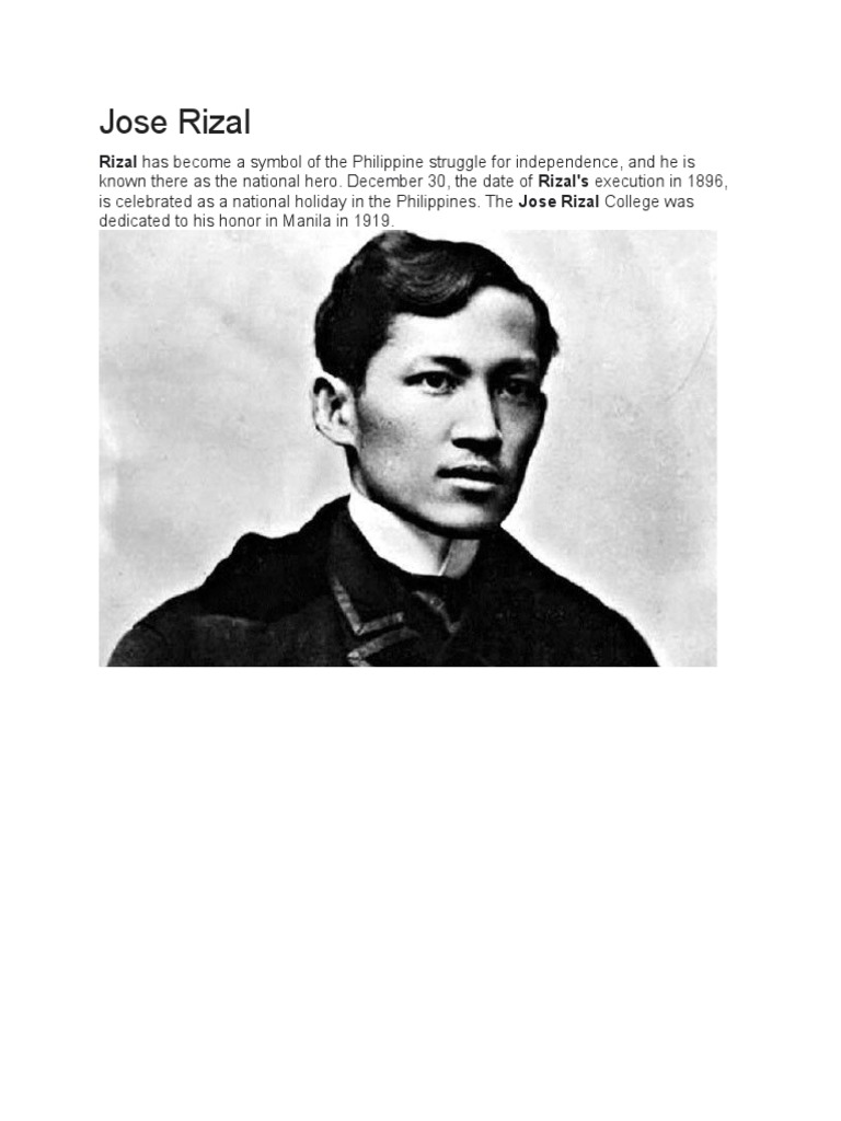 Jose Rizal: Rizal Has Become A Symbol of The Philippine Struggle For ...