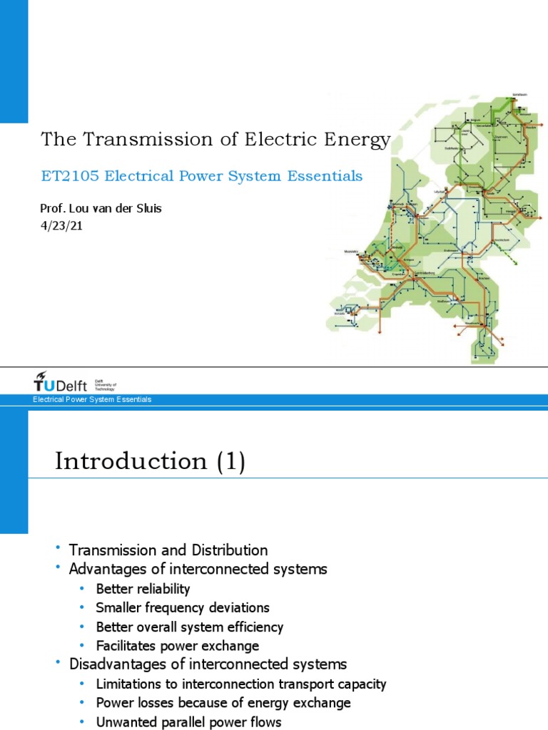 The Transmission of Electric Energy: ET2105 Electrical Power System ...