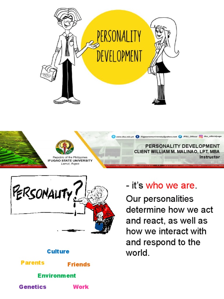 Personality Development: Client William M. Malinao, LPT, Mba Instructor ...