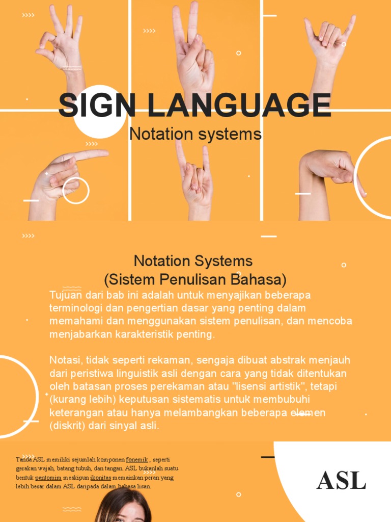 Kelompok - 1 - Bhs - Isyarat - Sistem Notasi (Penulisan Dengan Simbol ...