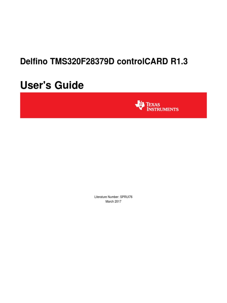 User'S Guide: Delfino Tms320F28379D Controlcard R1.3 | PDF | Electromagnetic Interference ...