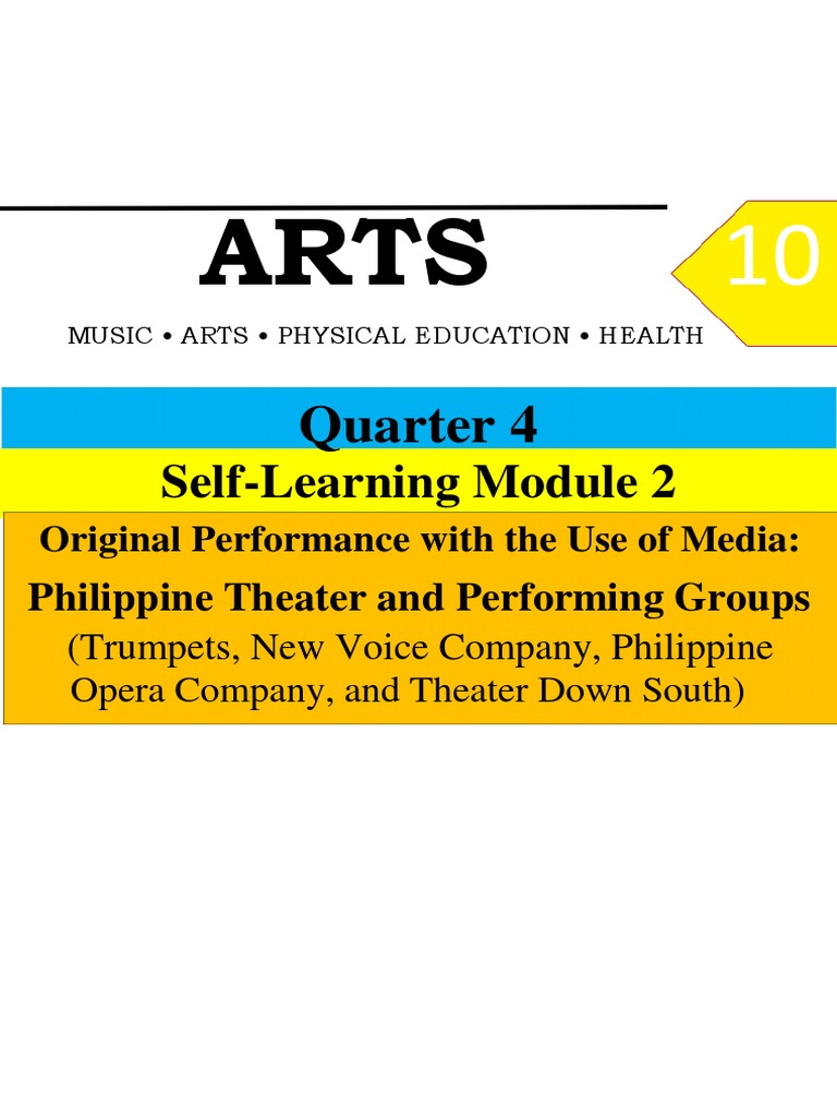Self-Learning Module 2: Quarter 4 | PDF | Performing Arts | Theatre