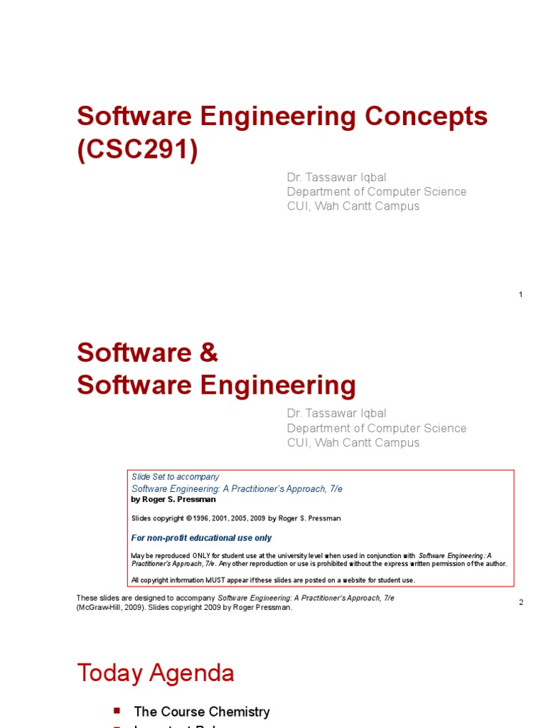Software Engineering Concepts (CSC291) : Dr. Tassawar Iqbal Department of Computer Science CUI ...