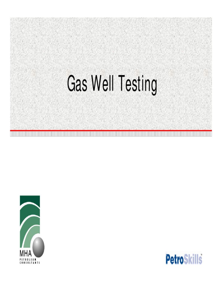 Gas Well Testing Techniques and Analysis | PDF | Fluid Dynamics ...