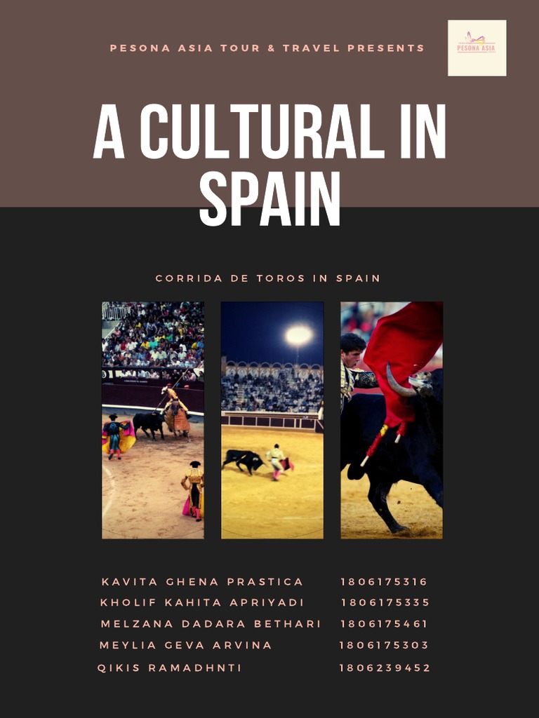 A Cultural in Spain: Pesona Asia Tour & Travel Presents | PDF
