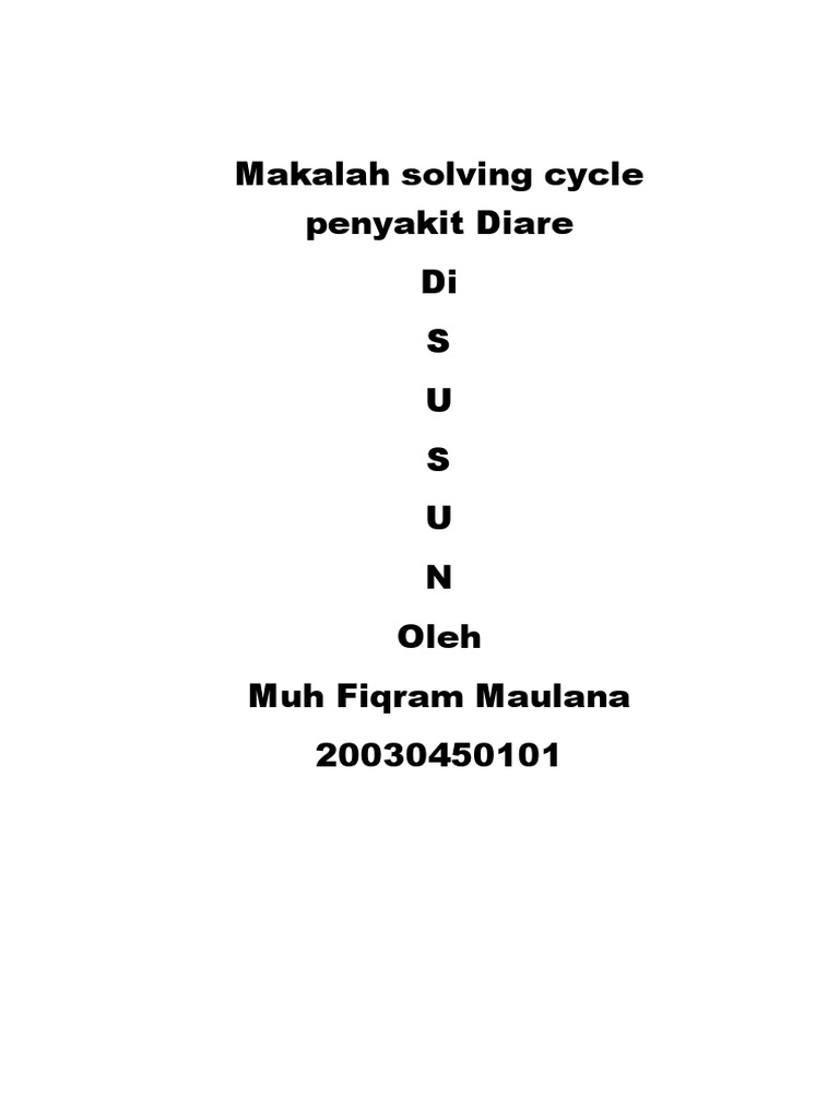 Makalah Solving Cycle Penyakit Diare | PDF