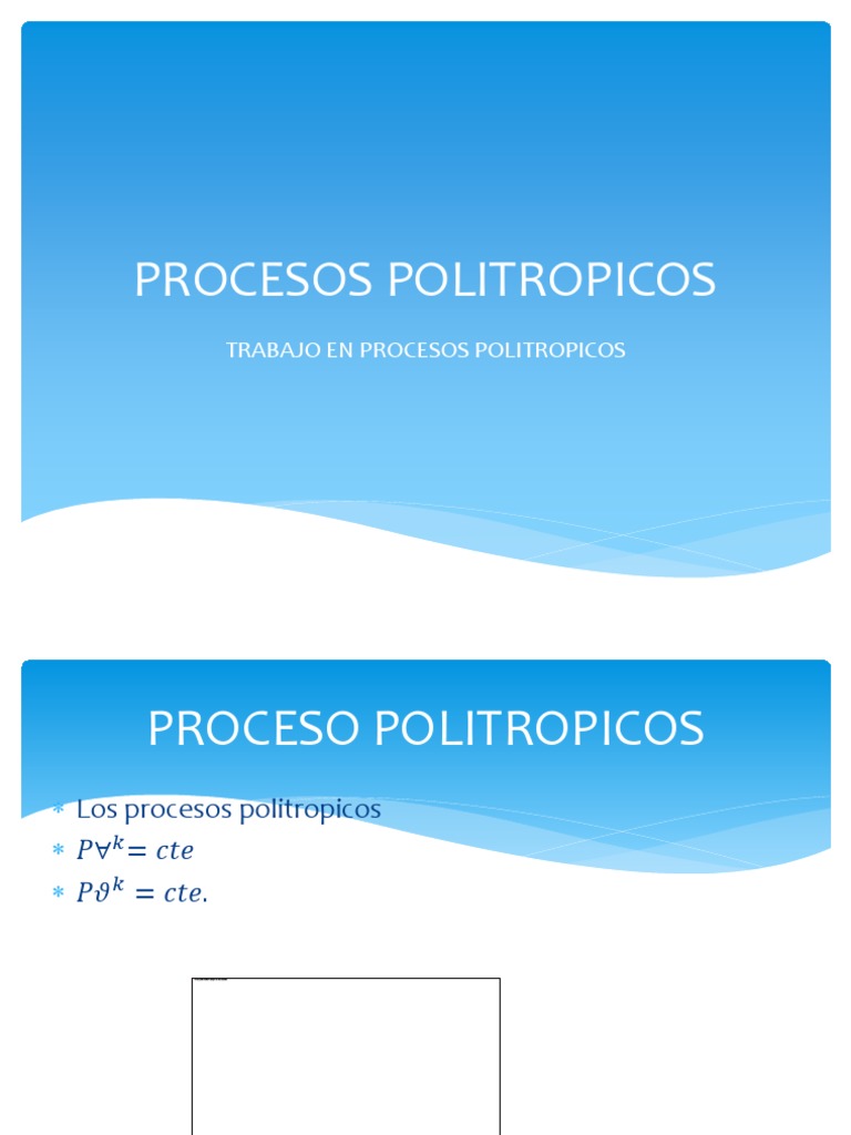 Procesos Politropicos | PDF | Termodinámica | Vapor