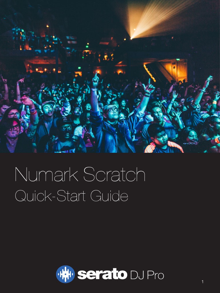 Numark Scratch Serato DJ Pro Quick-Start Guide | PDF | Disc Jockey ...