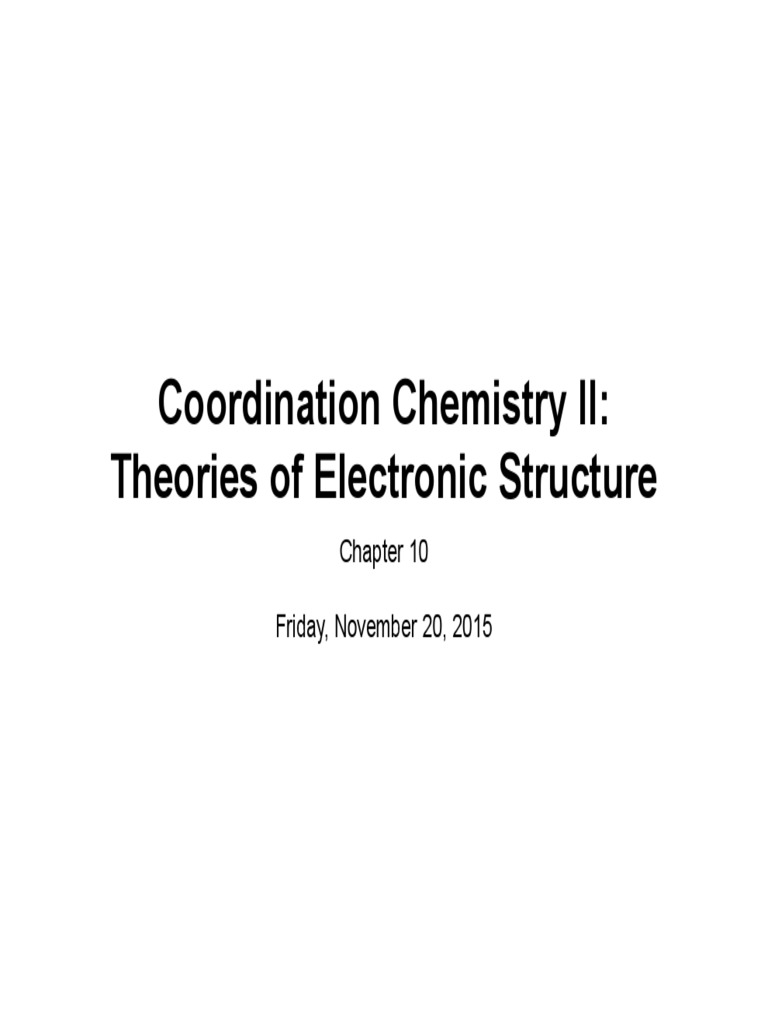 Coordination Complex Electronic Structure | PDF | Coordination Complex ...