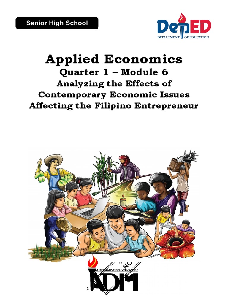 ABM Applied Economics Module 6 Analyze The Effects of Contemporary ... ABM Applied Economics Module 6 Analyze The Effects of Contemporary ...