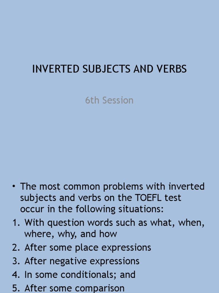 6 Inverted Subject & Verb | PDF | Subject (Grammar) | Question