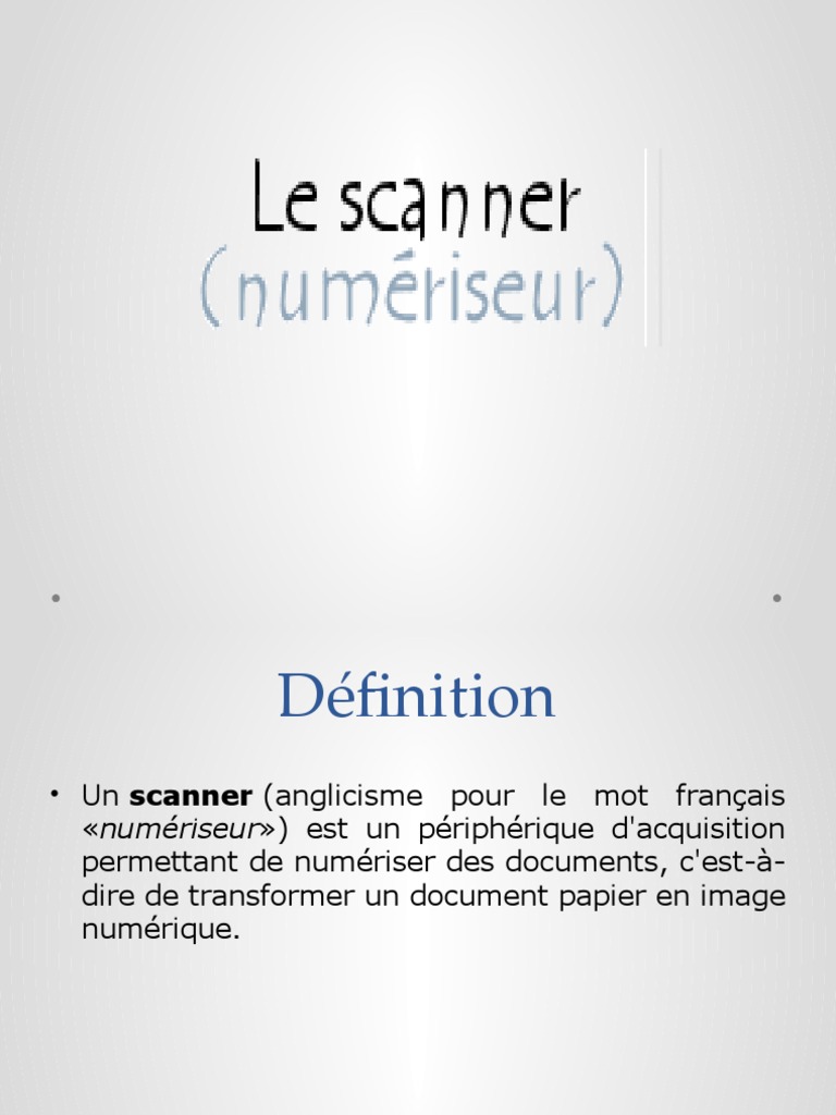Guide Complet des Scanners et Leurs Caractéristiques | PDF | Scanner ...