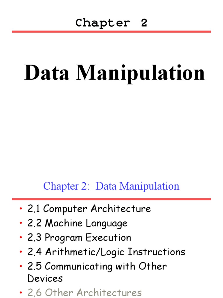Chapter 2 Data Manipulation | PDF | Central Processing Unit | Computer ...