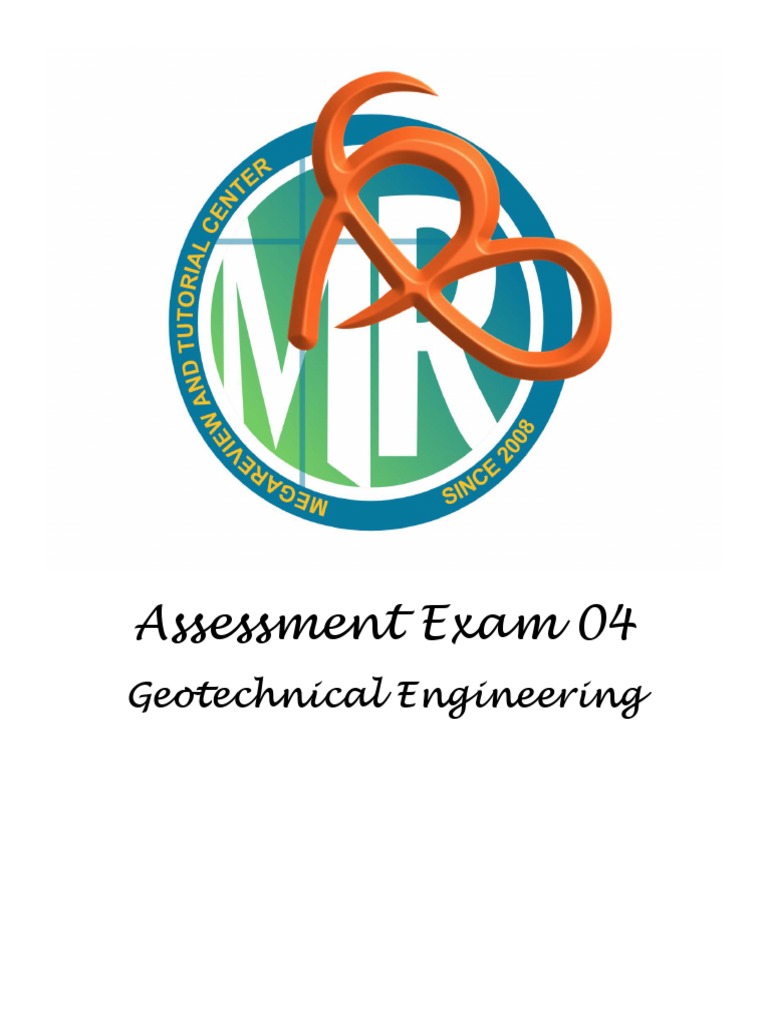 Assessment Exam 04: Geotechnical Engineering | PDF | Soil | Physics