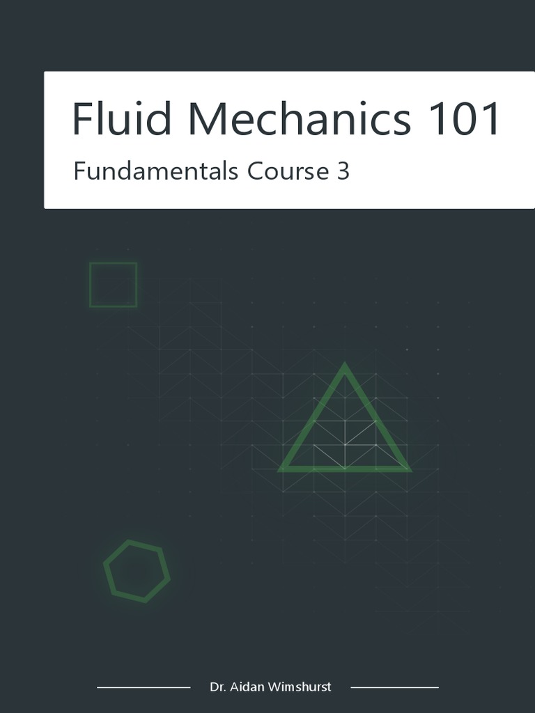 Fluid Mechanics 101: Fundamentals Course 3 | PDF | Computational Fluid ...