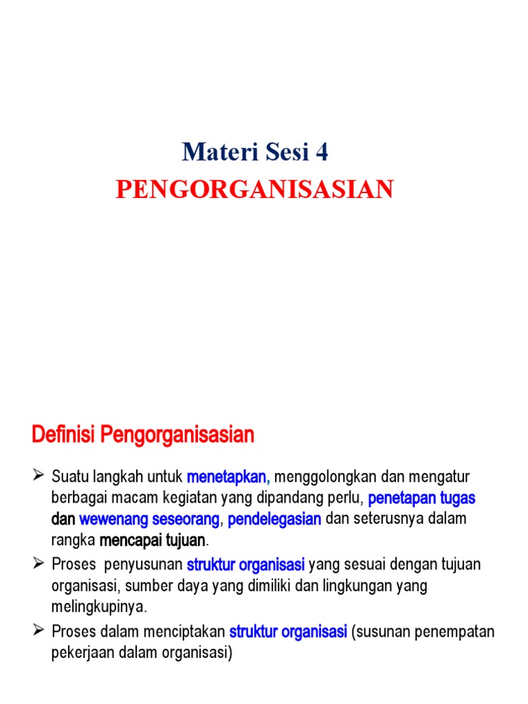 ISIP4111 Materi Sesi 3 Pengorganisasian | PDF