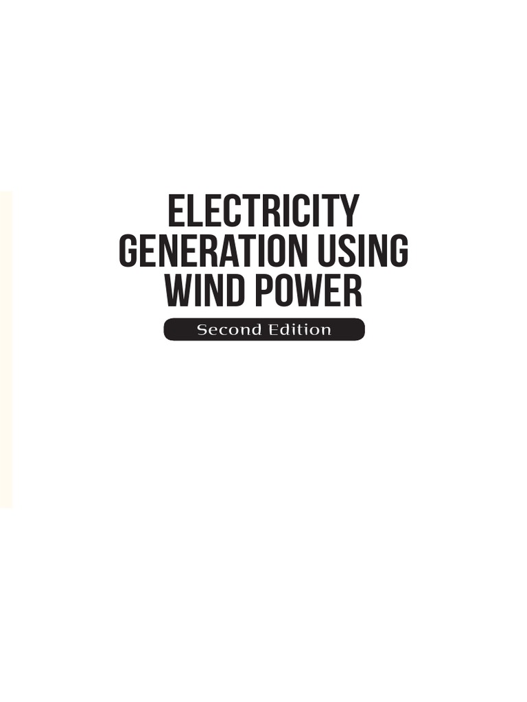 Electricity Generation Using Wind Power (Second Edition), Li Zhang DR ...