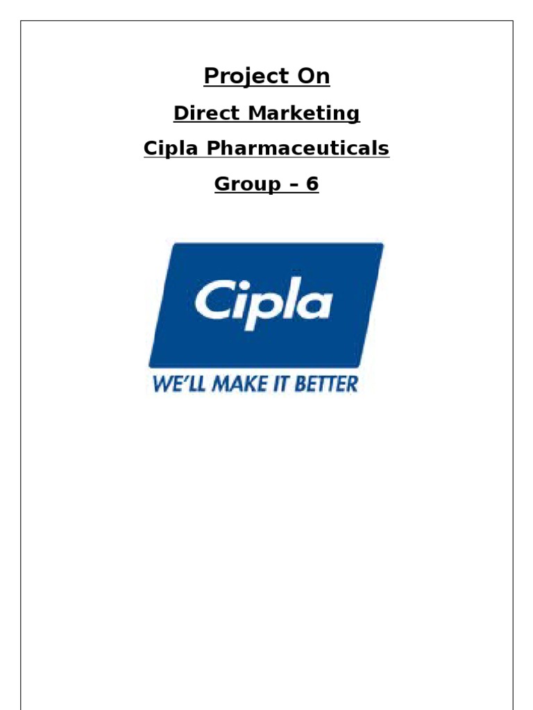 Project On: Direct Marketing Cipla Pharmaceuticals Group – 6