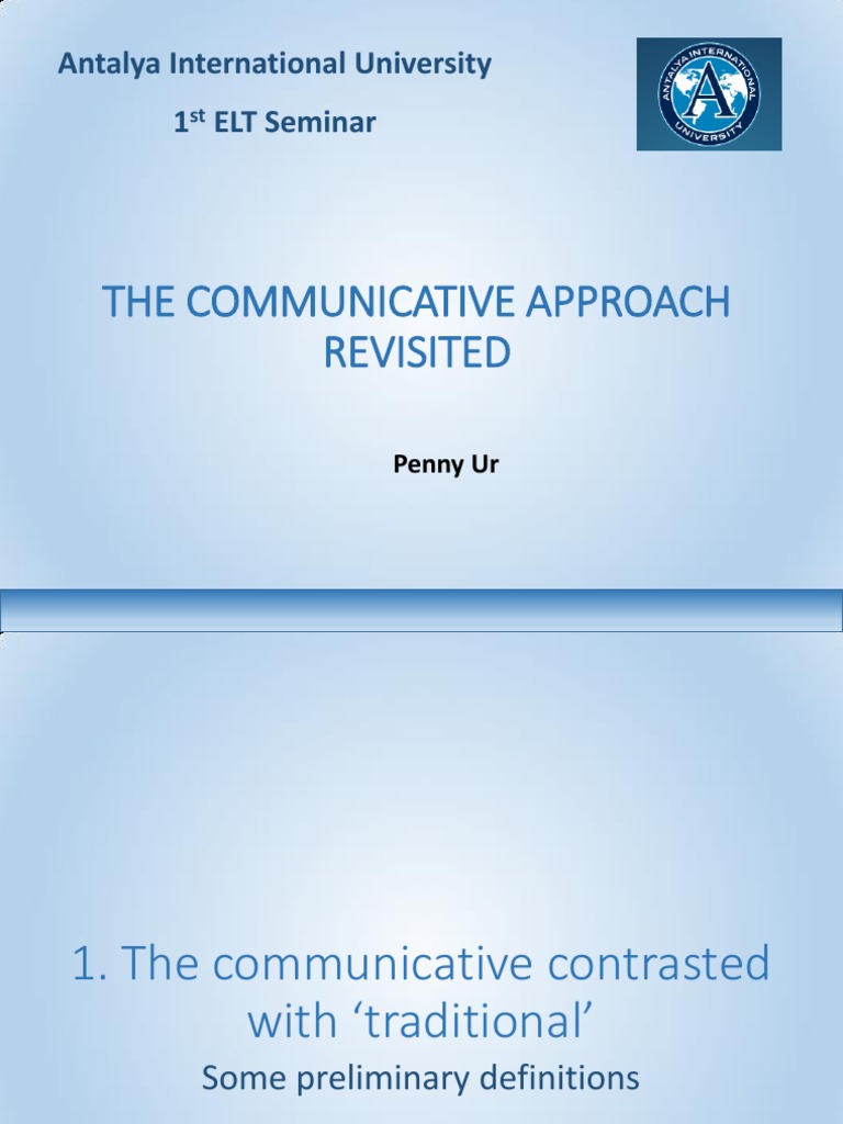 The Communicative Approach Revisited by Penny Ur | PDF | Teachers ... The Communicative Approach Revisited by Penny Ur | PDF | Teachers ...