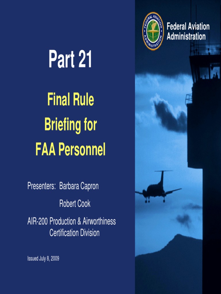 Final Rule Briefing For FAA Personnel: Federal Aviation Administration ...