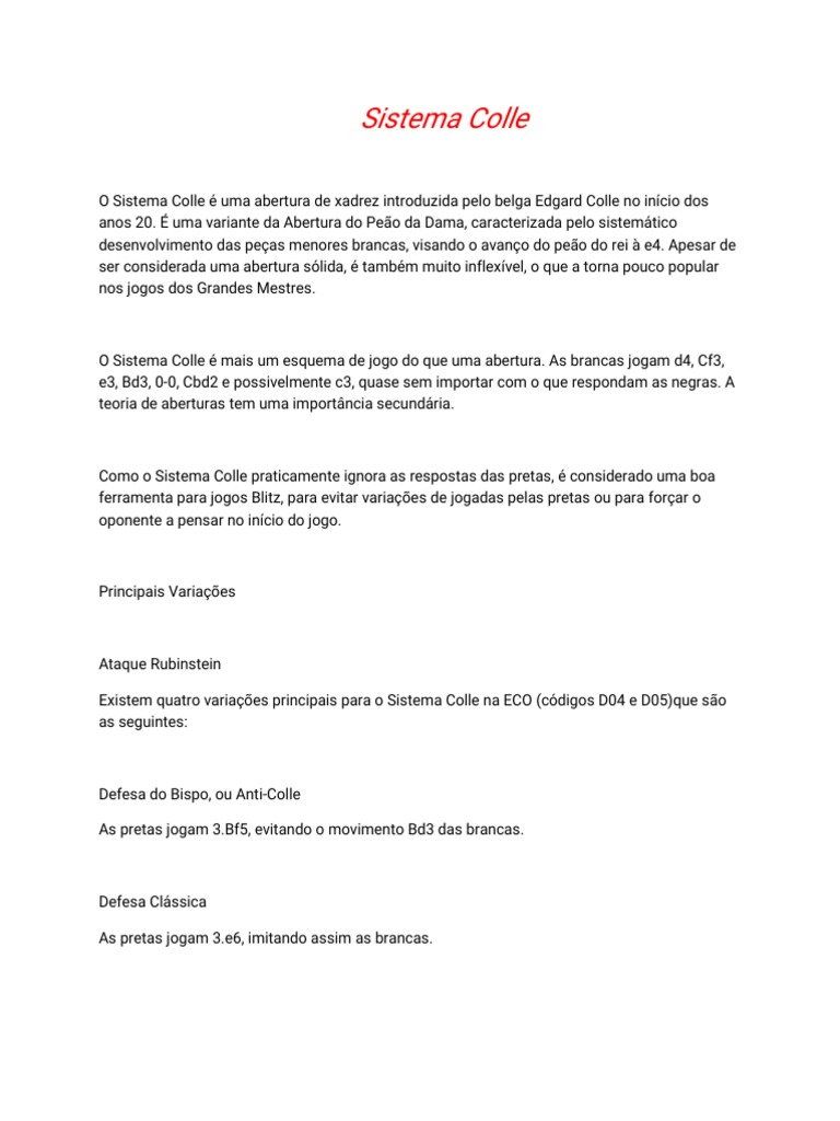 Sistema Colle: Uma abordagem flexível para as brancas no início do jogo ...