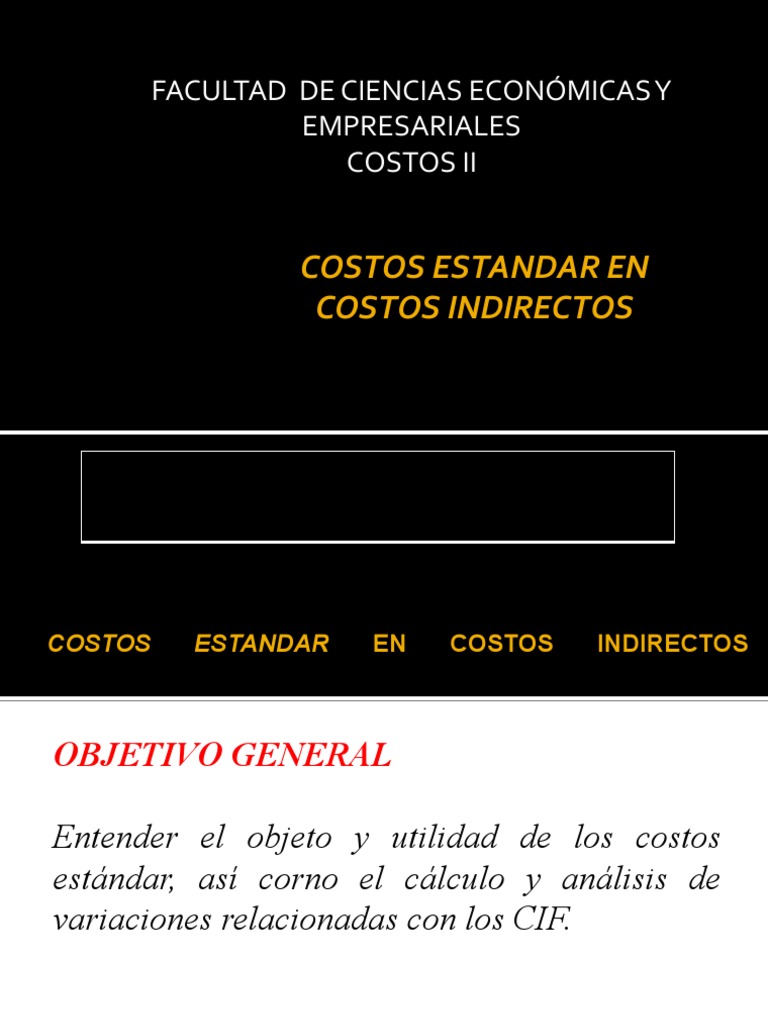 Tema 04.01. Costeo Estandar Cif | PDF | Presupuesto | Ciencias económicas