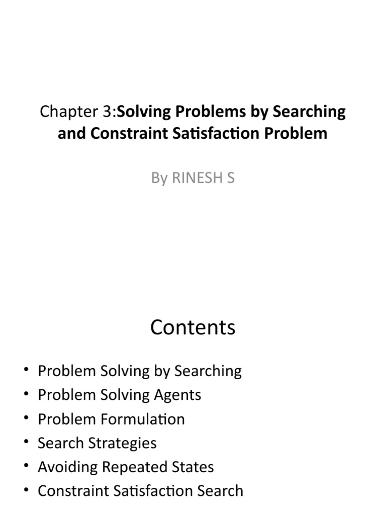 Chapter3 Solving Problems by Searching and Constraint Satisfaction Problem | PDF | Goal ...