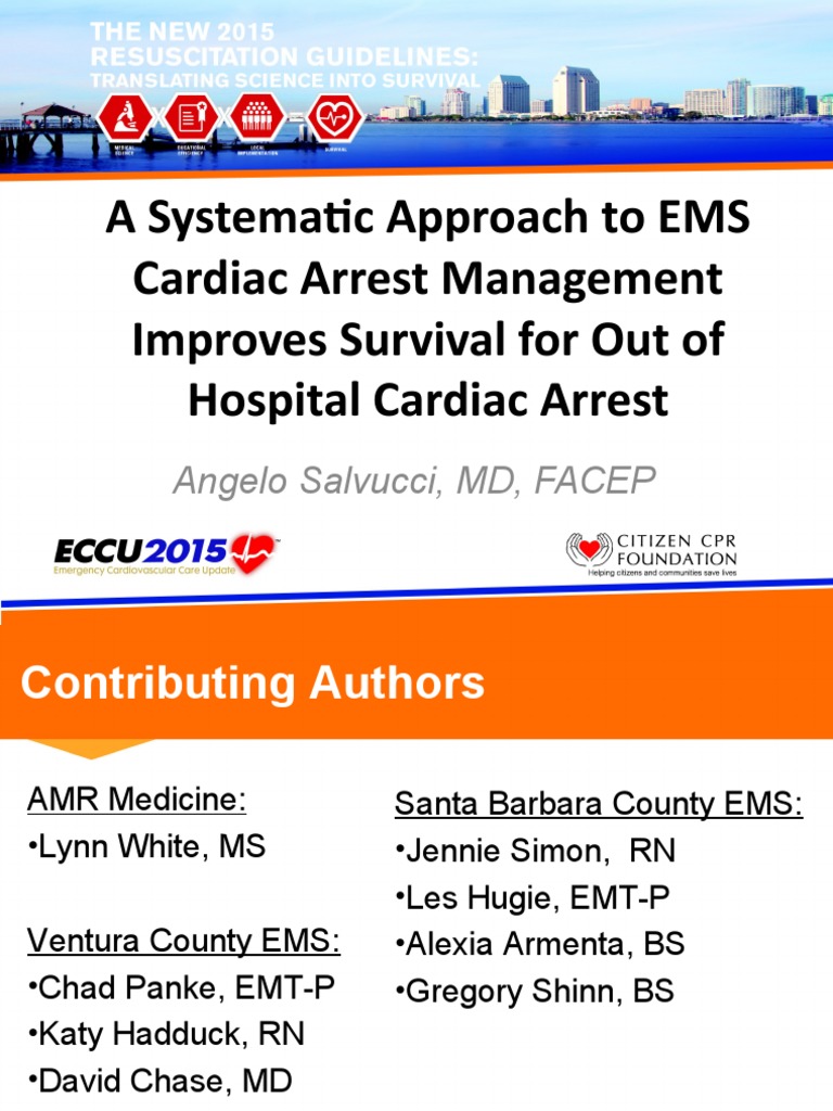 A Systematic Approach To Ems Cardiac Arrest Management Improves