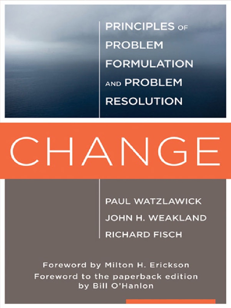 Change Principles Of Problem Formation And Problem Resolution