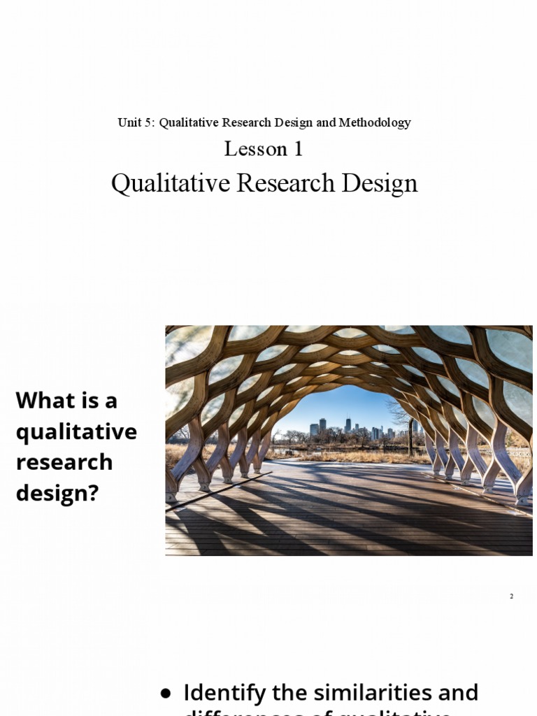 UNIT 5 - LESSON 1 - Qualitative Research Design | PDF | Case Study ...