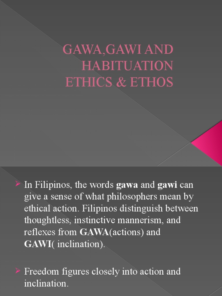 Gawagawi and Habituation | PDF | Praxis (Process) | Happiness