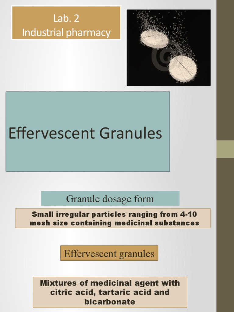 Lab. 2 Industrial Pharmacy: Effervescent Granules | PDF | Tablet ...