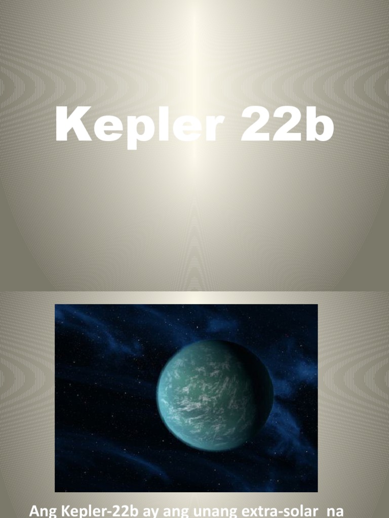 Kepler 22b-Powerpoint Report | PDF
