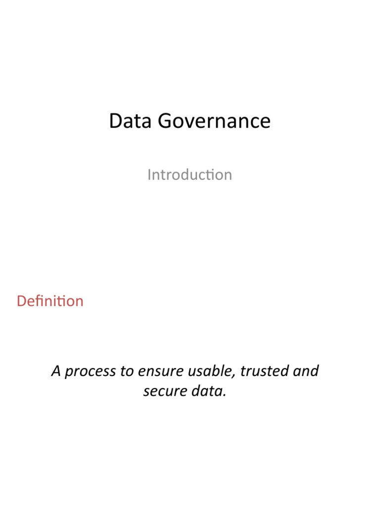 An Introduction to Data Governance: Processes, Benefits, Challenges and ...