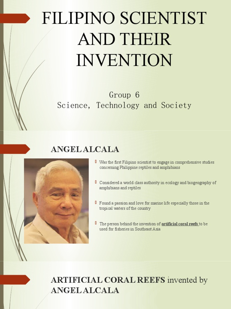 Filipino Scientist and Their Invention: Group 6 Science, Technology and ...