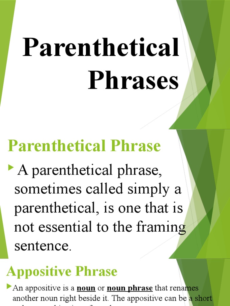Parenthetical Phrases | PDF | Phrase | Verb