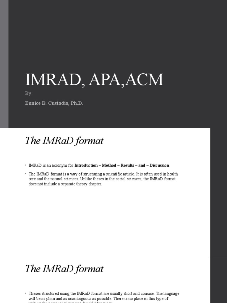 Imrad, Apa, Acm: Eunice B. Custodio, PH.D | PDF | Apa Style | Citation