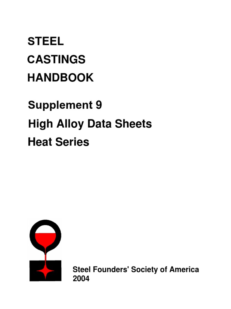 Steel Castings Handbook Supplement 9 High Alloy Data Sheets Heat Series ...
